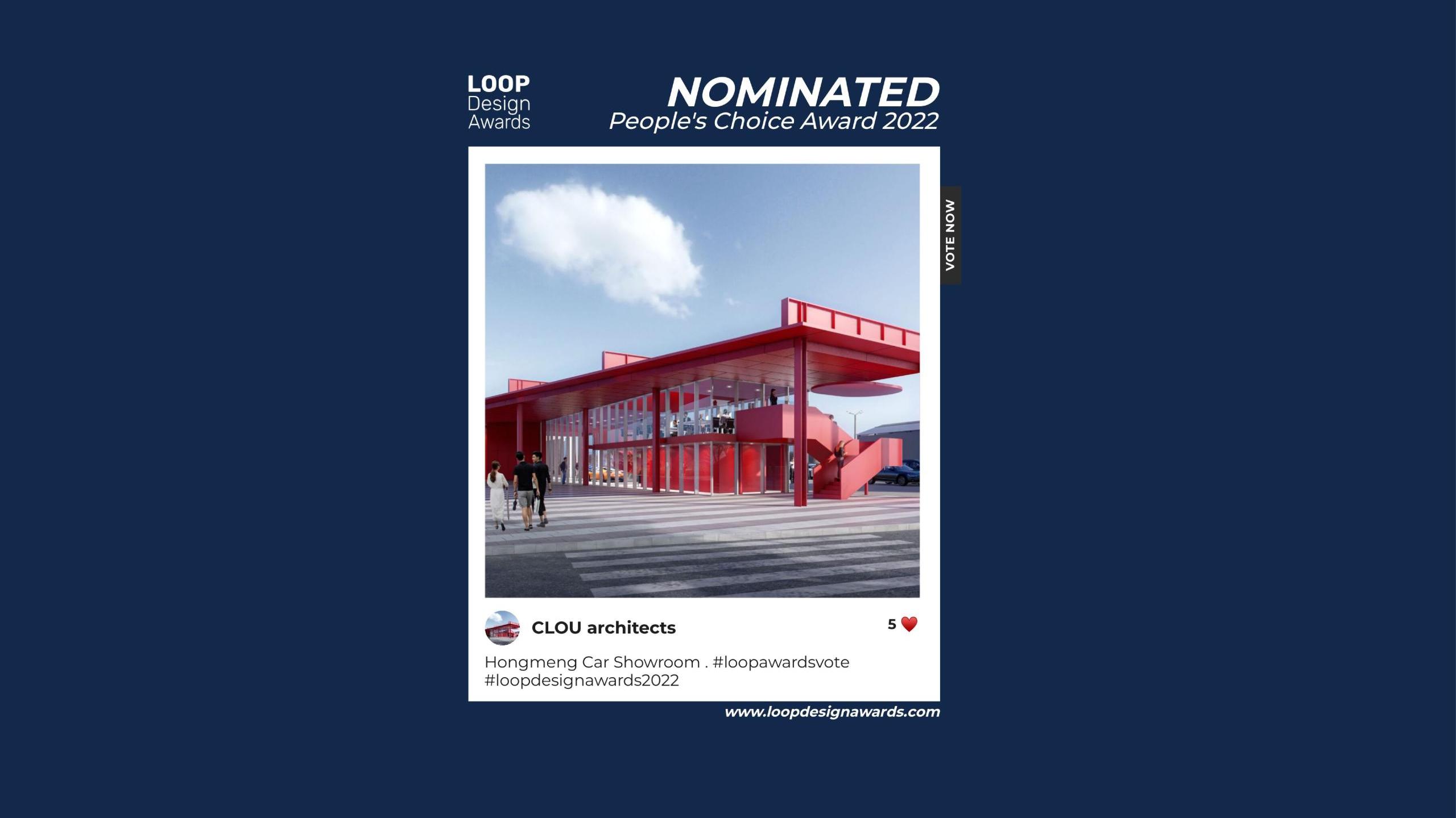 Please vote for us! Hongmeng Car Showroom has been nominated for LOOP Design Award 2022 - CLOU ...